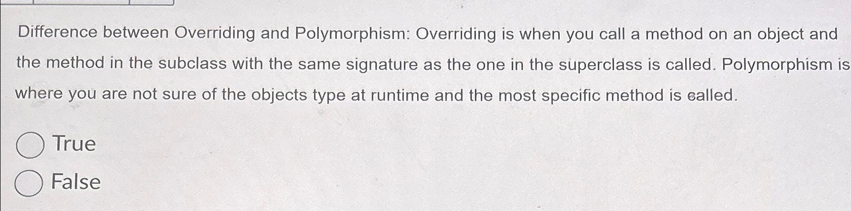 Solved Difference between Overriding and Polymorphism: | Chegg.com