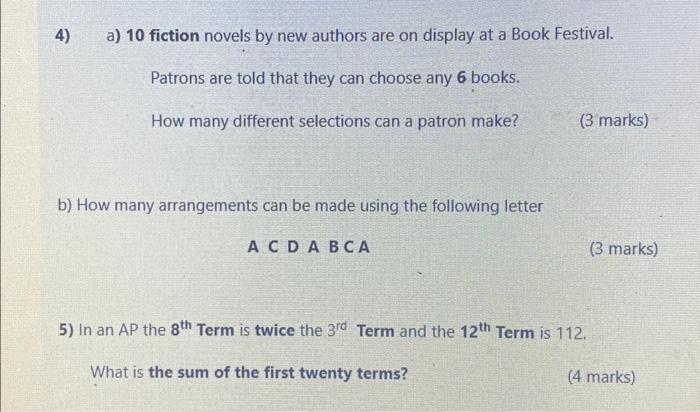 Solved 4) a) 10 fiction novels by new authors are on display | Chegg.com