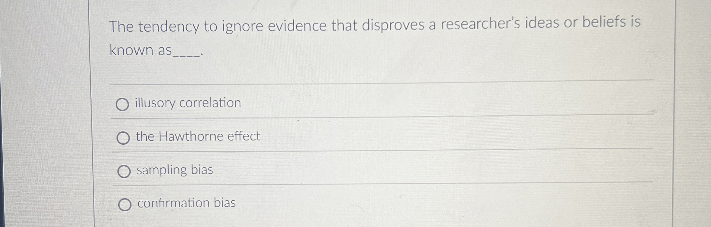 Solved The tendency to ignore evidence that disproves a | Chegg.com