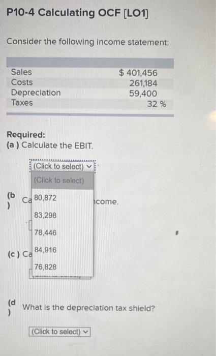 Solved P10-4 Calculating OCF (LO1] Consider the following | Chegg.com