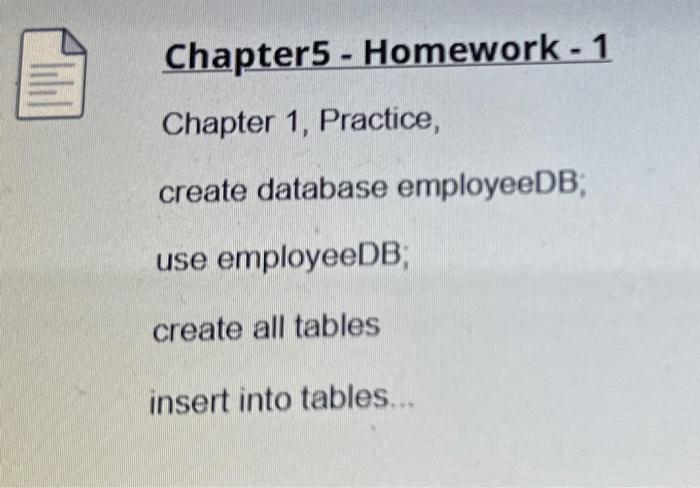 Chapter5 - Homework - 1 Chapter 1, Practice, create | Chegg.com