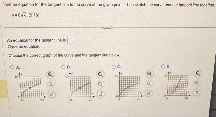 Solved Find An Equation For The Tangent Line To The Curve At