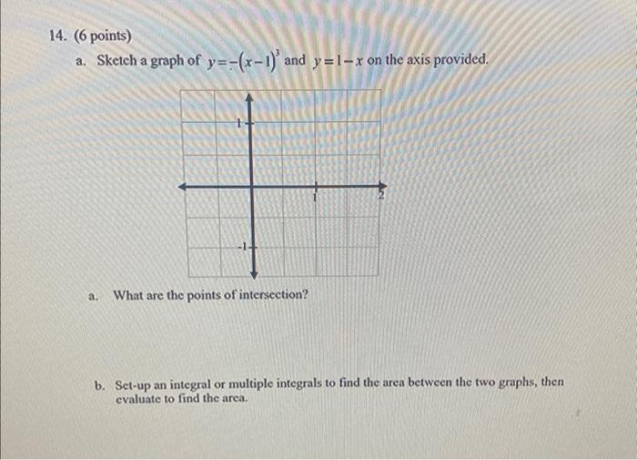 Solved a. Sketch a graph of y=−(x−1)3 and y=1−x on the axis | Chegg.com