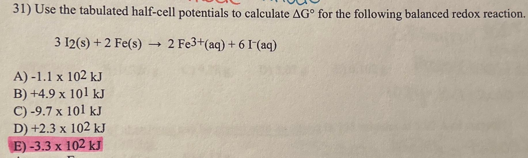 Solved Use the tabulated half-cell potentials to calculate | Chegg.com