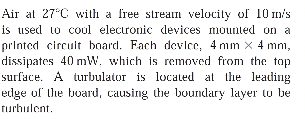 Solved Air at \( 27^{\circ} \mathrm{C} \) ﻿with a free | Chegg.com