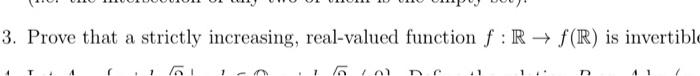 Solved 3. Prove that a strictly increasing, real-valued | Chegg.com