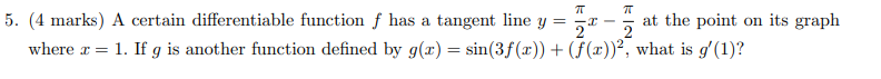 Solved A certain differentiable function f has a tangent | Chegg.com