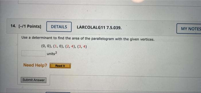 Solved 14. [-/1 Points) DETAILS LARCOLALG11 7.5.039. MY | Chegg.com