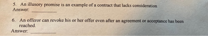 Solved 5. An illusory promise is an example of a contract | Chegg.com