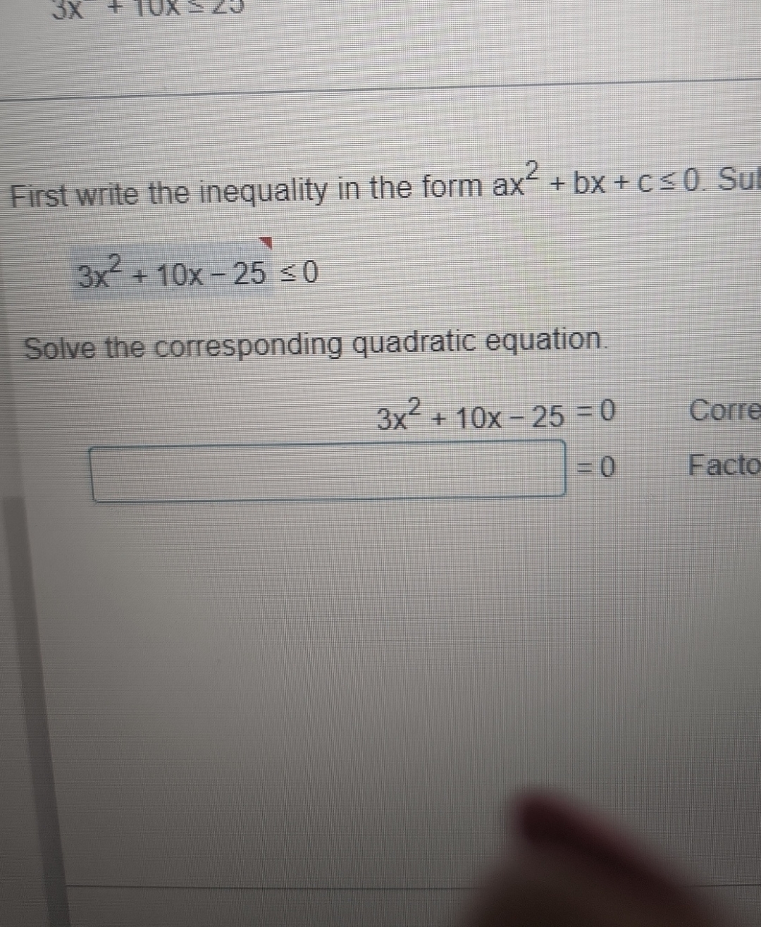 Solved First write the inequality in the form ax2+bx+c≤0. | Chegg.com
