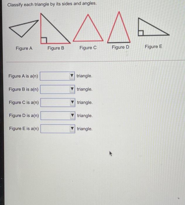 Solved Classify each triangle by its sides and angles. A44 | Chegg.com
