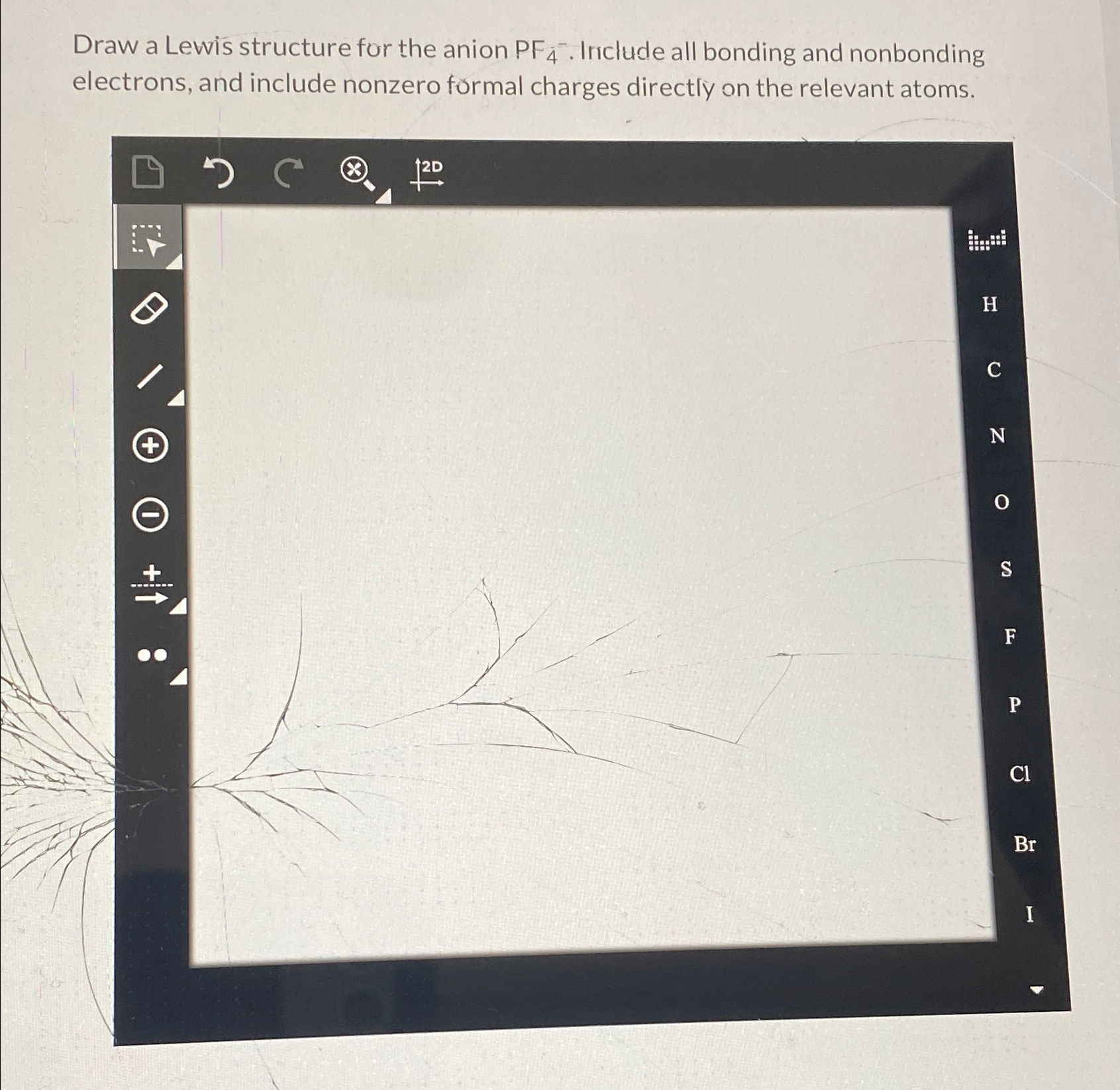 Solved Draw a Lewis structure for the anion PF4. ﻿Include | Chegg.com