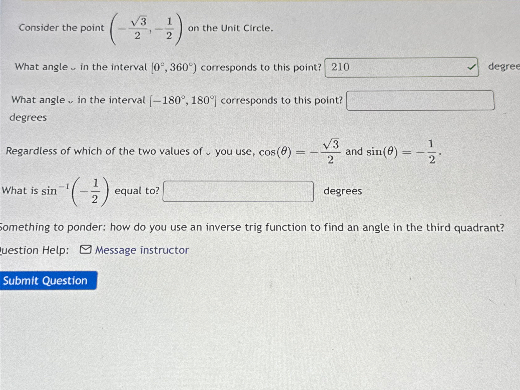 Solved Consider the point (-322,-12) ﻿on the Unit | Chegg.com