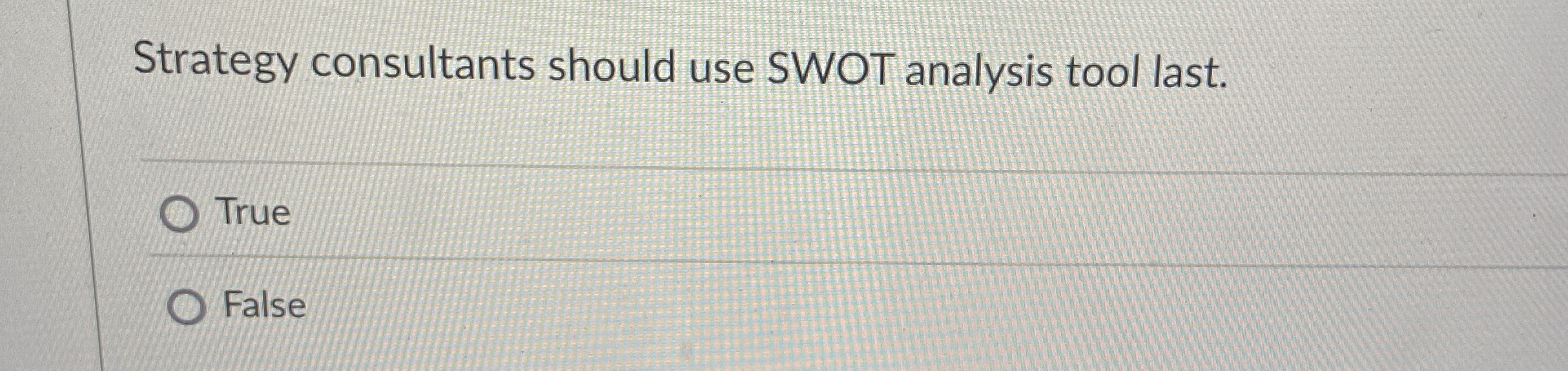Solved Strategy consultants should use SWOT analysis tool | Chegg.com
