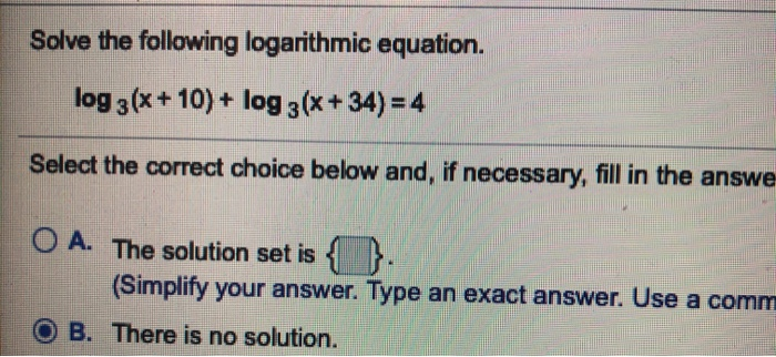 Solved Solve the following logarithmic equation. log 3(x+10) | Chegg.com