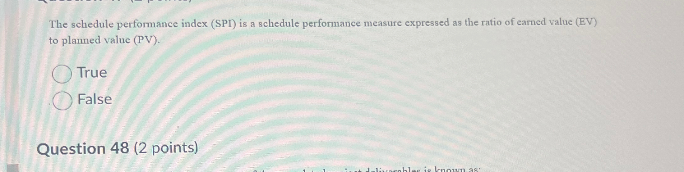 Solved The schedule performance index (SPI) ﻿is a schedule | Chegg.com