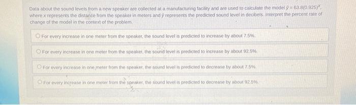 Solved (Exponential Models MC) Data about the sound levels | Chegg.com