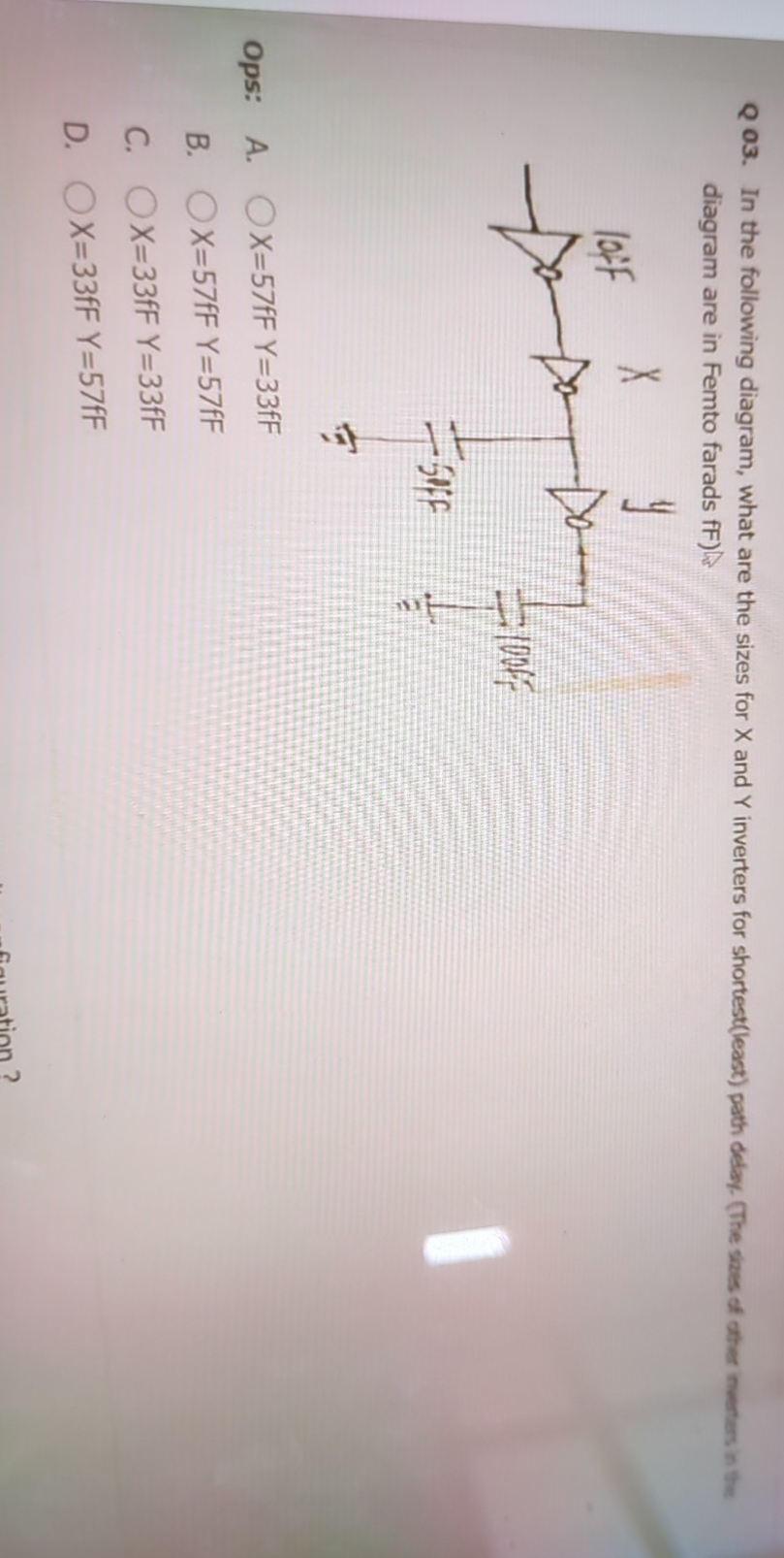 [Solved]: Q 03. In the following diagram, what are the sizes