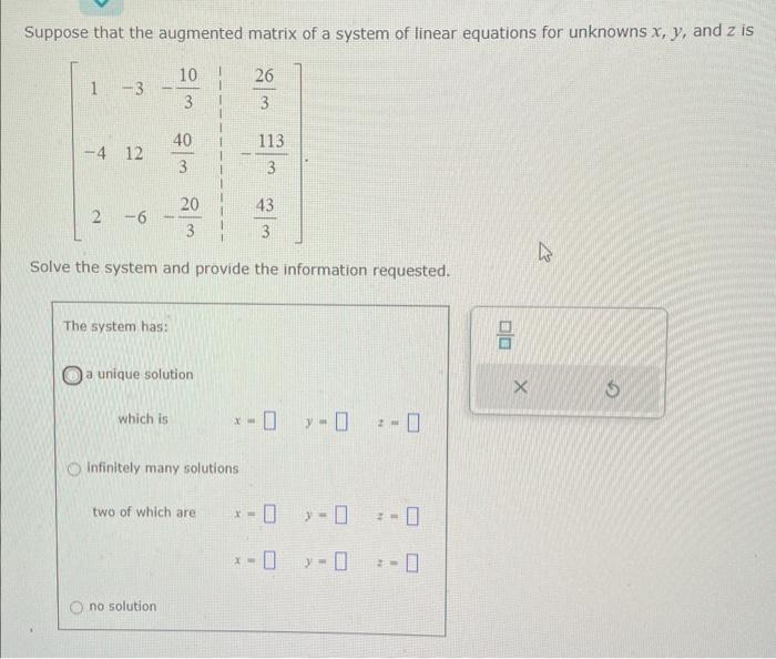 Solved Suppose that the augmented matrix of a system of | Chegg.com