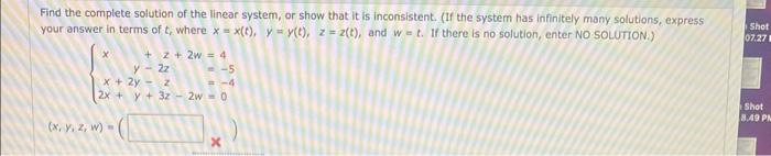 Solved Find the complete solution of the linear system, or | Chegg.com