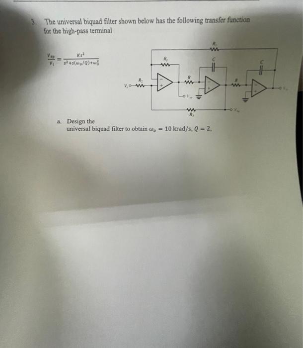 Solved 3. The universal biquad filter shown below has the | Chegg.com