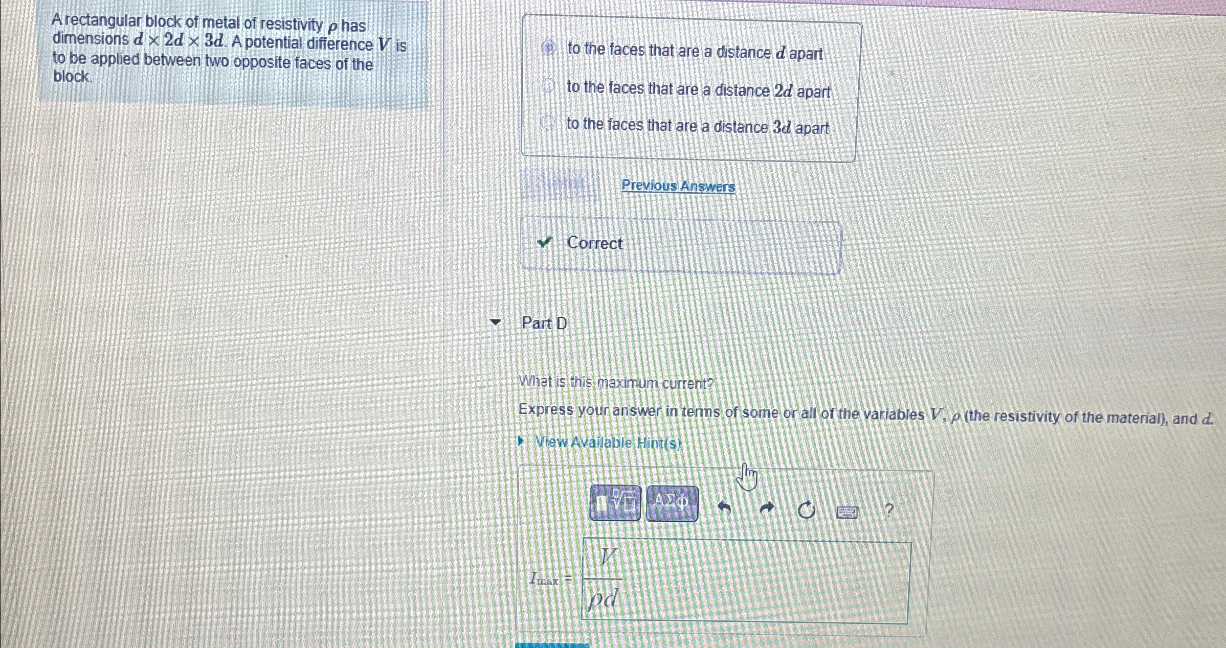 Solved A rectangular block of metal of resistivity ρ ﻿has | Chegg.com