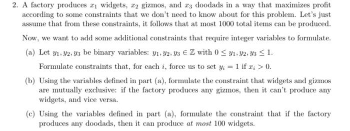 Linear Programming, logical constraints to linear | Chegg.com Linear Programming, logical constraints to linear | Chegg.com
