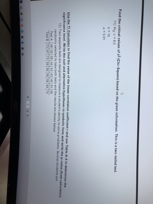 Solved Find the critical values of x2 (Chi-Square) based on | Chegg.com