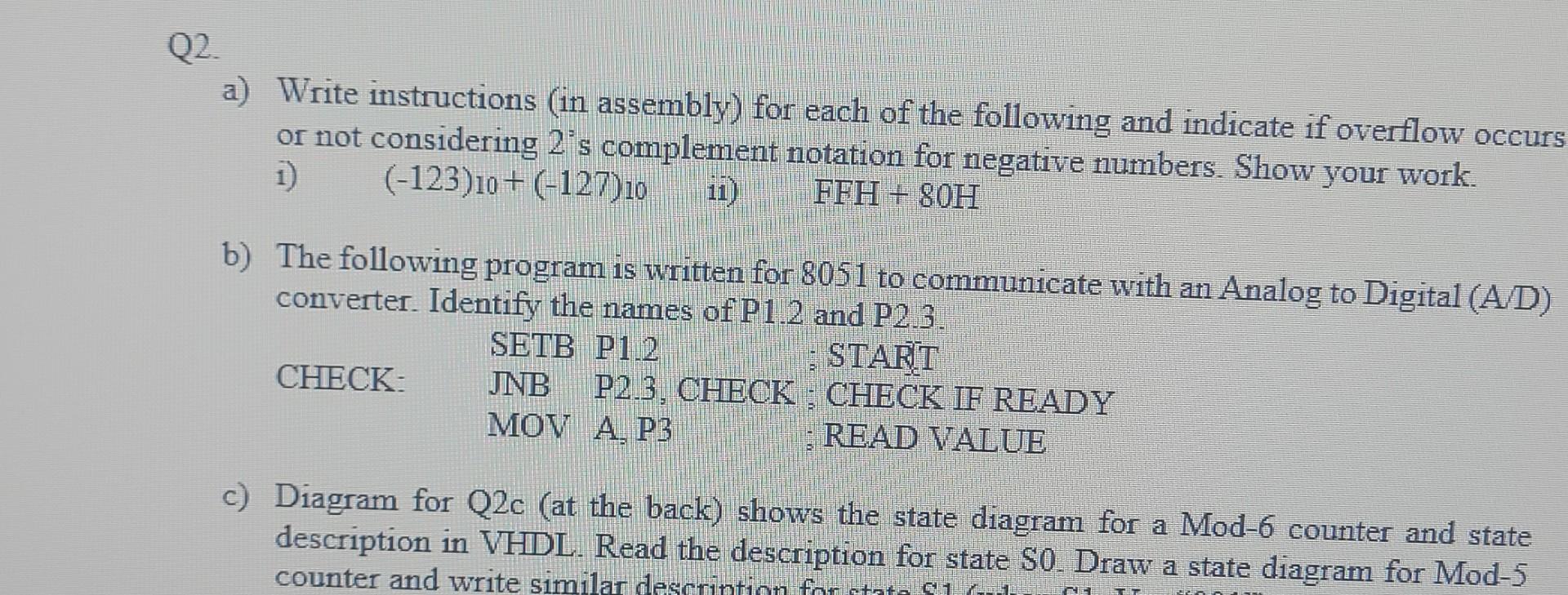 Solved Q2. a) Write instructions in assembly for each of the | Chegg.com