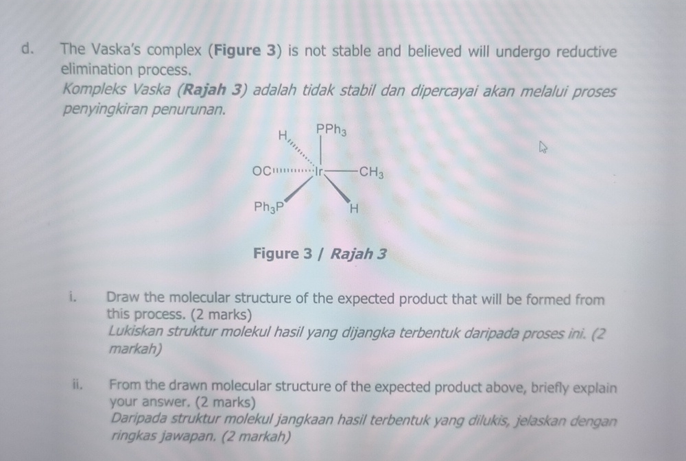 Solved d. ﻿The Vaska's complex (Figure 3) ﻿is not stable and | Chegg.com
