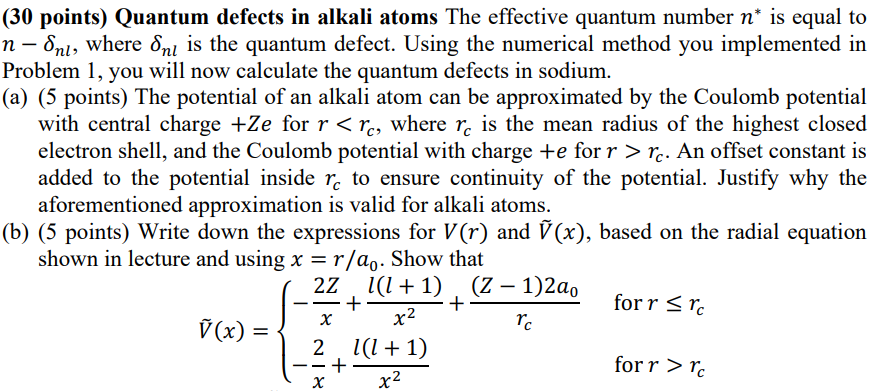 Solved (30 ﻿points) ﻿Quantum defects in alkali atoms The | Chegg.com