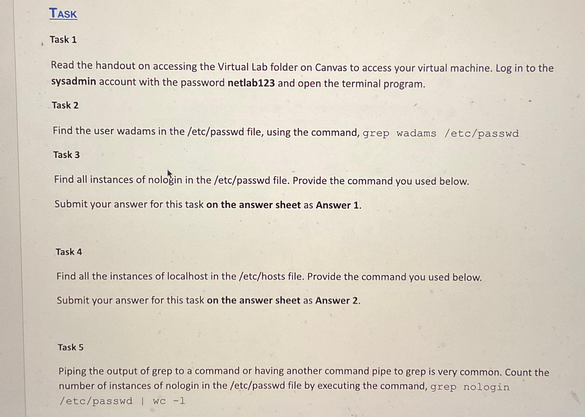 Solved TASK ?()Task 1Read the handout on accessing the | Chegg.com