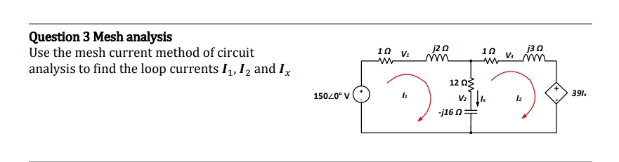 Solved Question 3 ﻿mesh Analysisuse The Mesh Current Method 