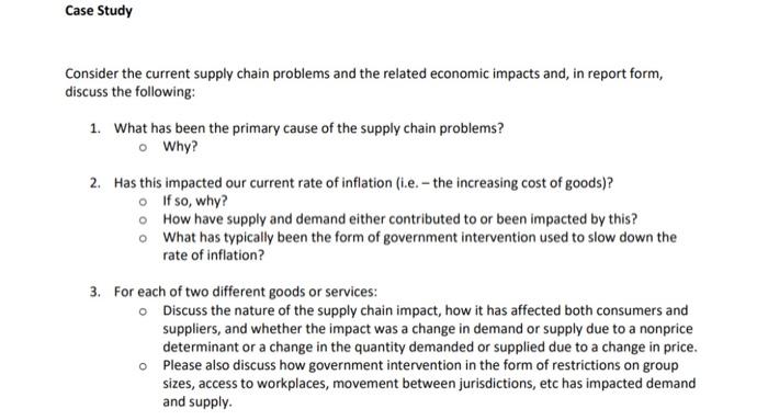Solved Case Study Consider the current supply chain problems | Chegg.com