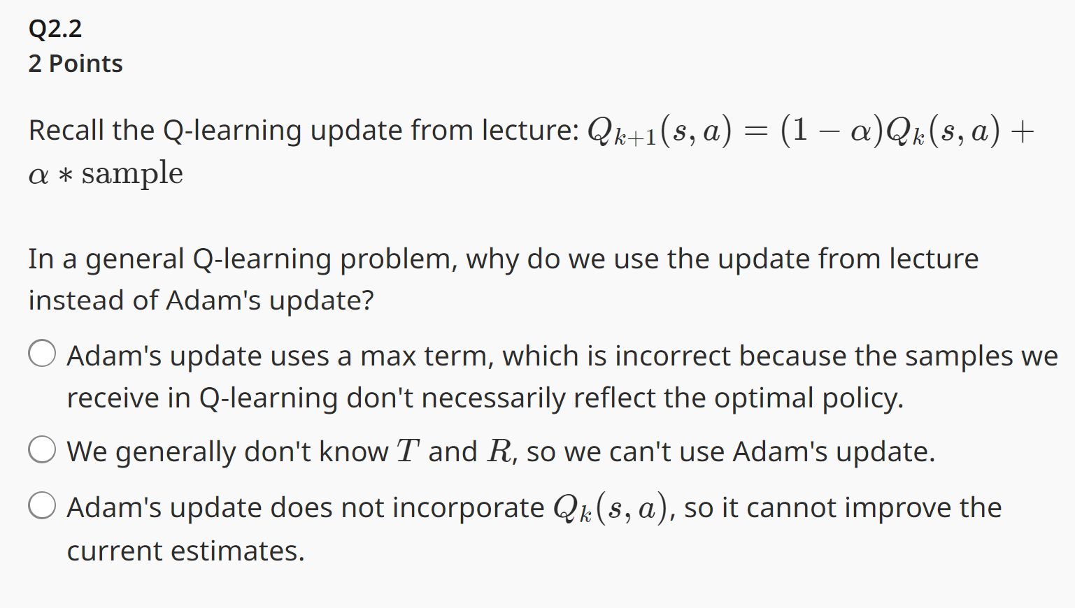 Solved Q2.22 ﻿PointsRecall the Q-learning update from | Chegg.com
