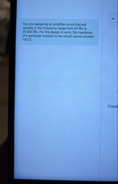 Solved You are designing an amplifier circuit that will | Chegg.com