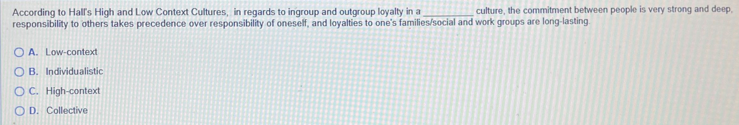 Solved According to Hall's High and Low Context Cultures, in | Chegg.com