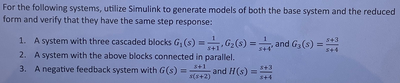 Solved For the following systems, utilize Simulink to | Chegg.com