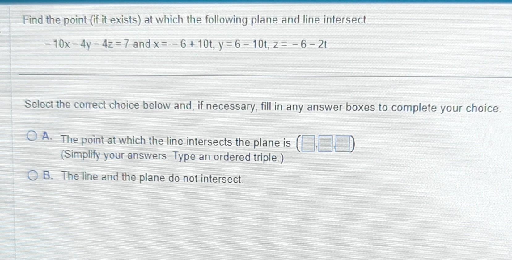Solved Find the point (if it exists) at which the following | Chegg.com