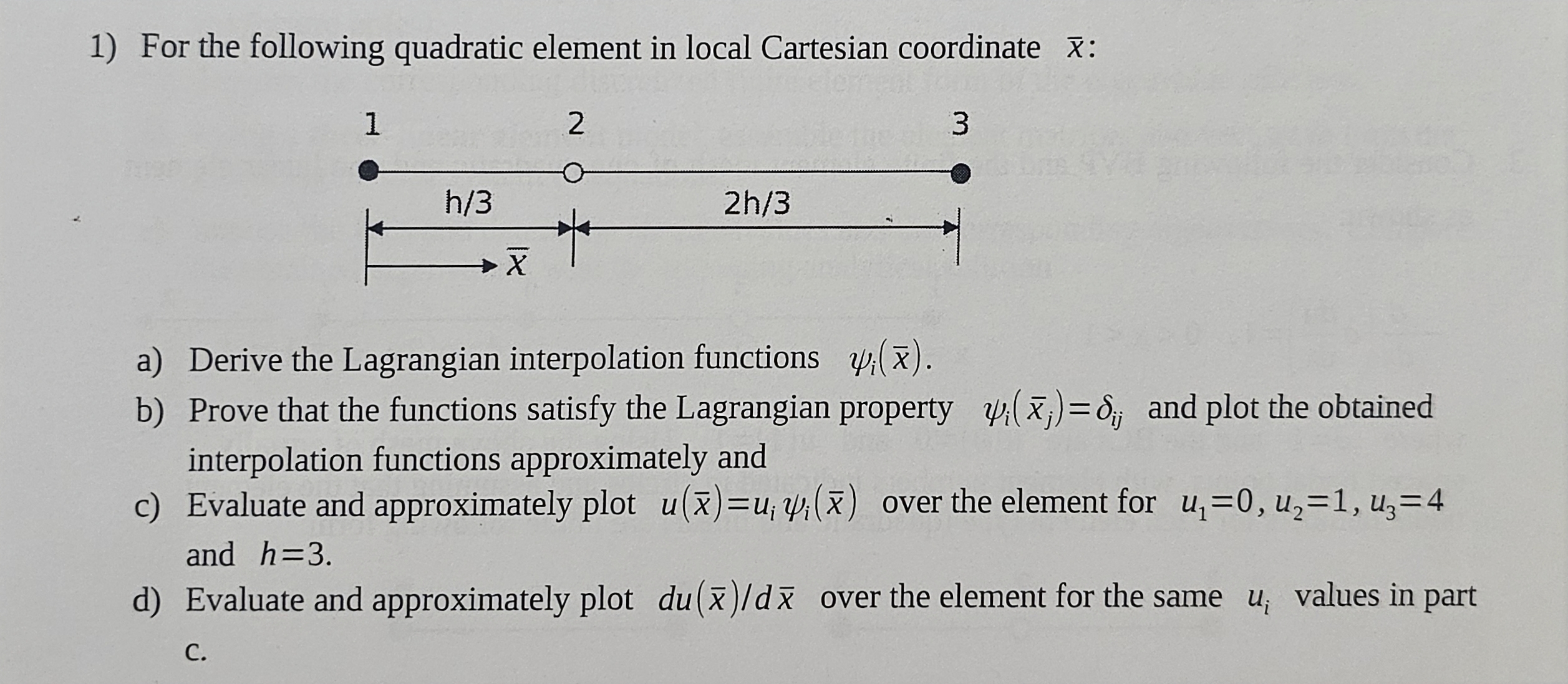 Solved For the following quadratic element in local | Chegg.com