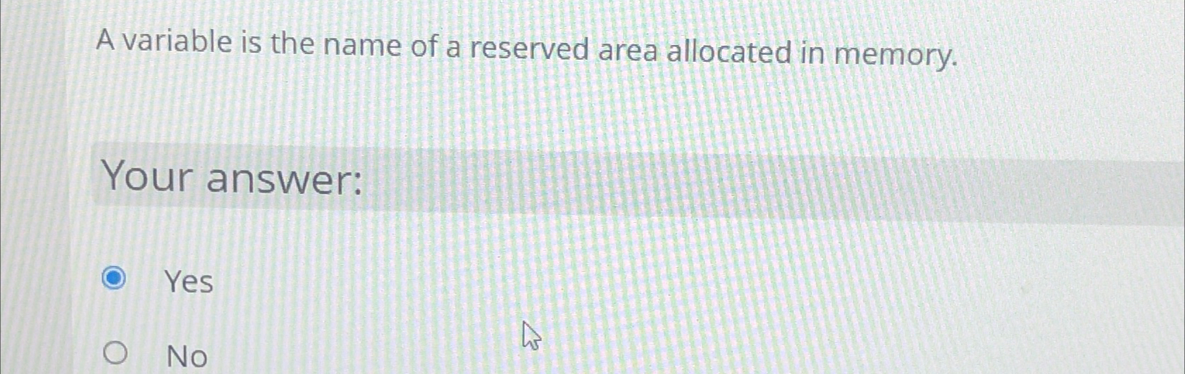 Solved A variable is the name of a reserved area allocated | Chegg.com