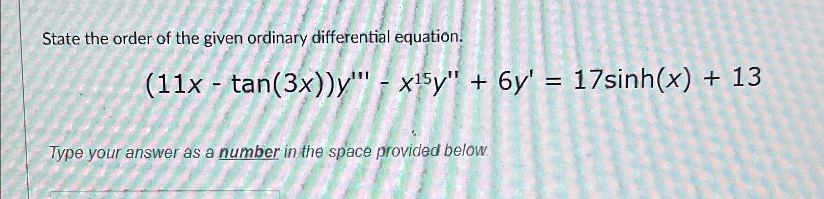 Solved State The Order Of The Given Ordinary Differential