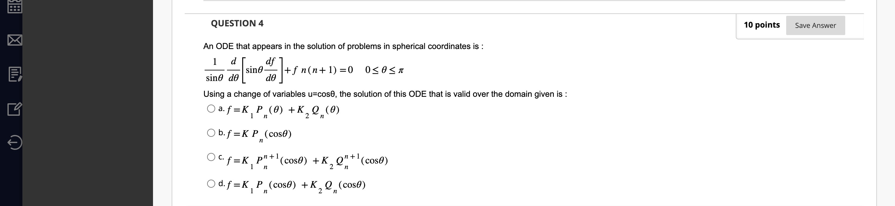 Solved QUESTION 4An ODE that appears in the solution of | Chegg.com