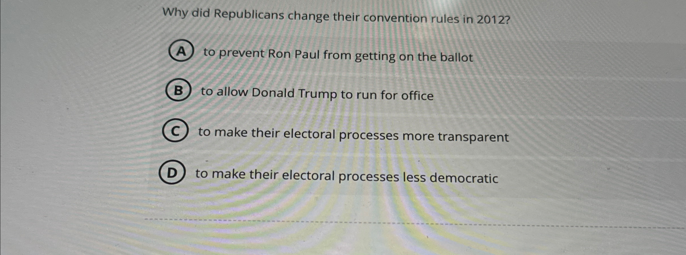Solved Why did Republicans change their convention rules in | Chegg.com