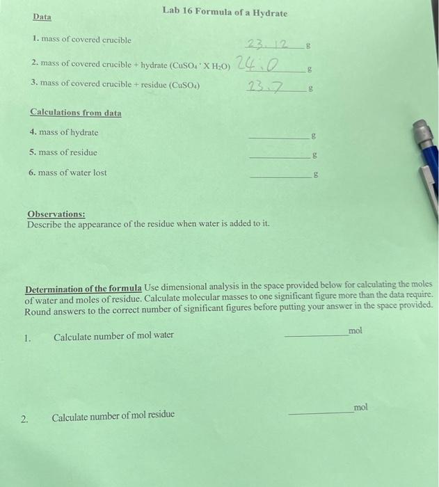 Solved Calculations from data 4. mass of hydrate g 5. mass | Chegg.com Solved Calculations from data 4. mass of hydrate g 5. mass | Chegg.com