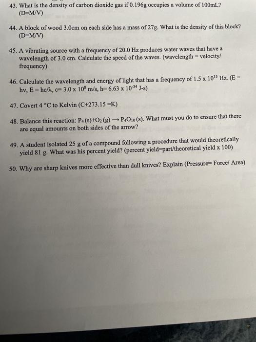 Solved 43. What is the density of carbon dioxide gas if | Chegg.com