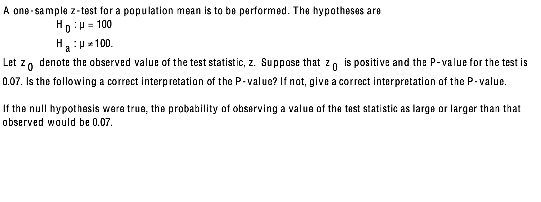 Solved A one-sample z-test for a population mean is to be | Chegg.com