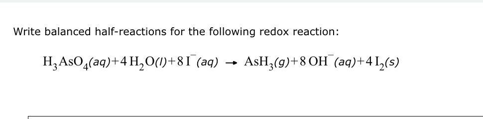 Solved Write balanced half-reactions for the following redox | Chegg.com