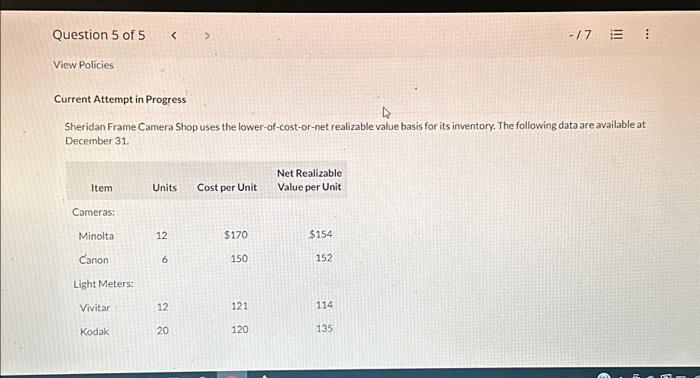 Solved Question 5 of 5 View Policies Item Current Attempt in | Chegg.com