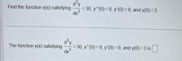 Solved Find the function y(x) satisfying | Chegg.com